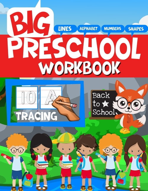 Big Preschool Workbook: Tracing Letters, Lines, and Big Numbers for ...