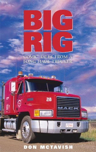 Pre-Owned Big Rig: Comic Tales from a Long Haul Trucker (Paperback ...