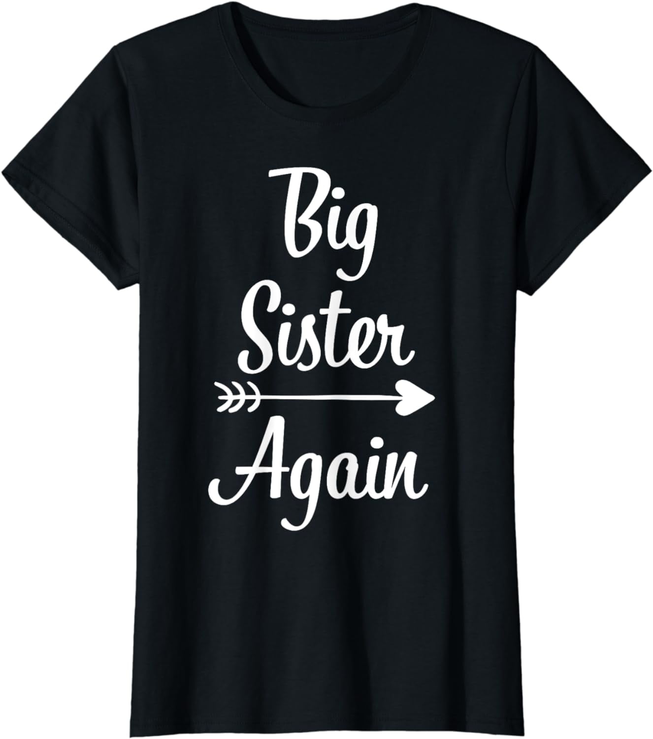 Big Sister Again Kids Big Sister T-Shirt - Walmart.com