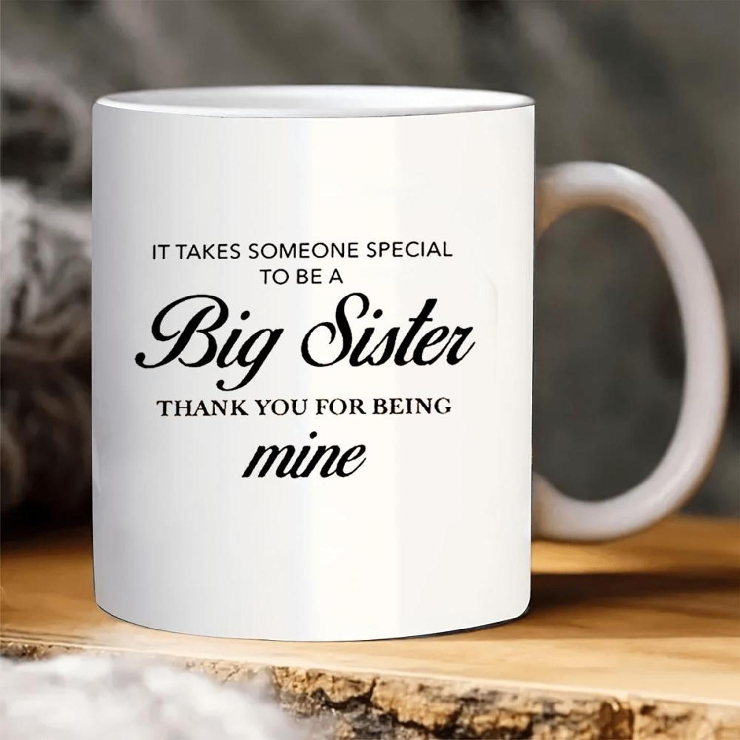 Big Sister Ceramic Coffee Mug Insulated Reusable Hand Wash Only Men ...