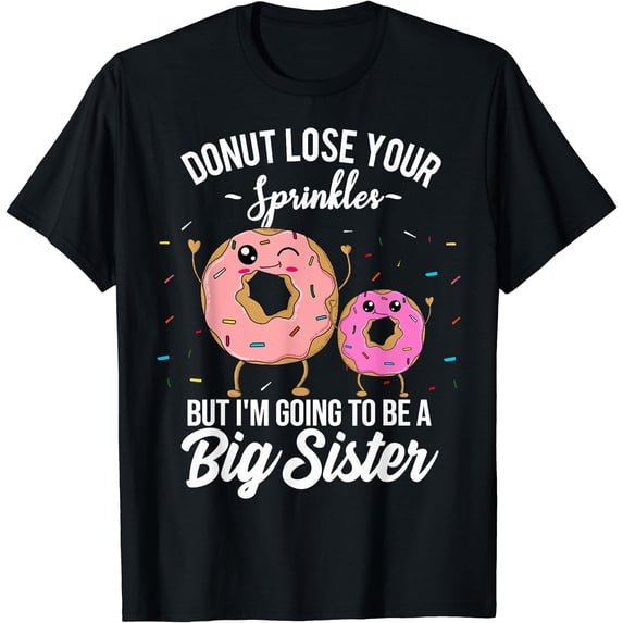 Big Sister Donut T-Shirt, Unisex T-Shirt - Walmart.com