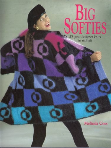 Pre-Owned Big Softies: 35 Great Designer Knits in Mohair (Hardcover ...