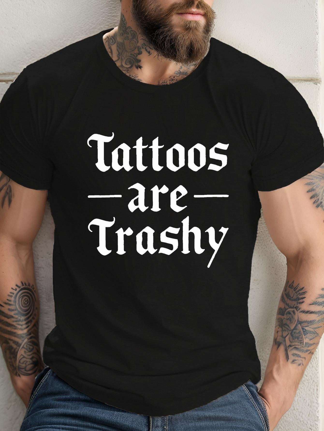 Big & Tall Men's Summer T-Shirt - 'Tattoos Are Trashy' Graphic, Casual Short Sleeve Tee ...