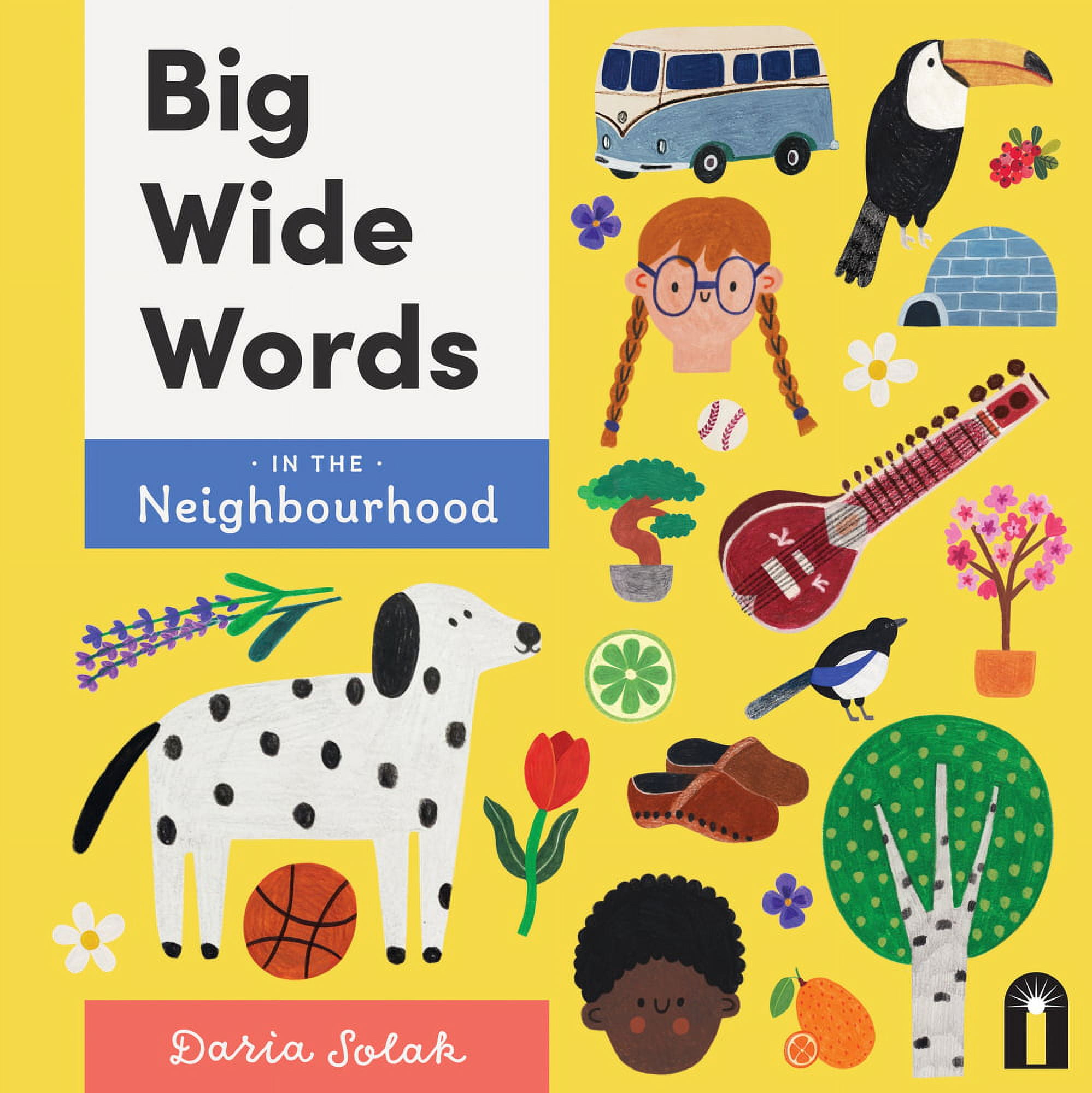 Big Wide Words: Big Wide Words in the Neighbourhood (Board book ...