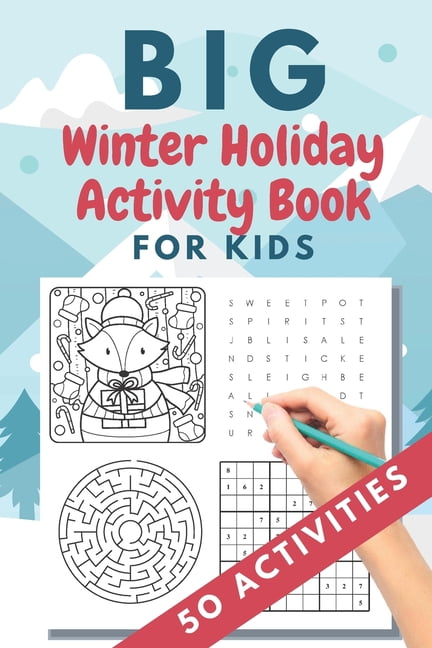 Big Winter Holiday Activity Book for Kids: 50 activities - Christmas ...