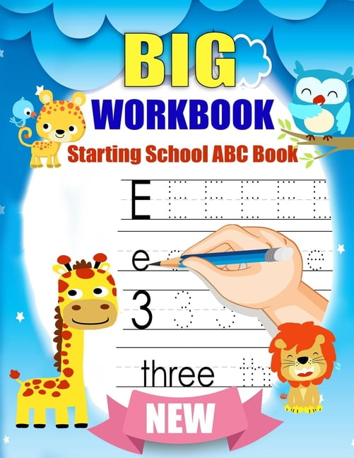 Big Workbook Starting School ABC Book: handwriting practice books for ...