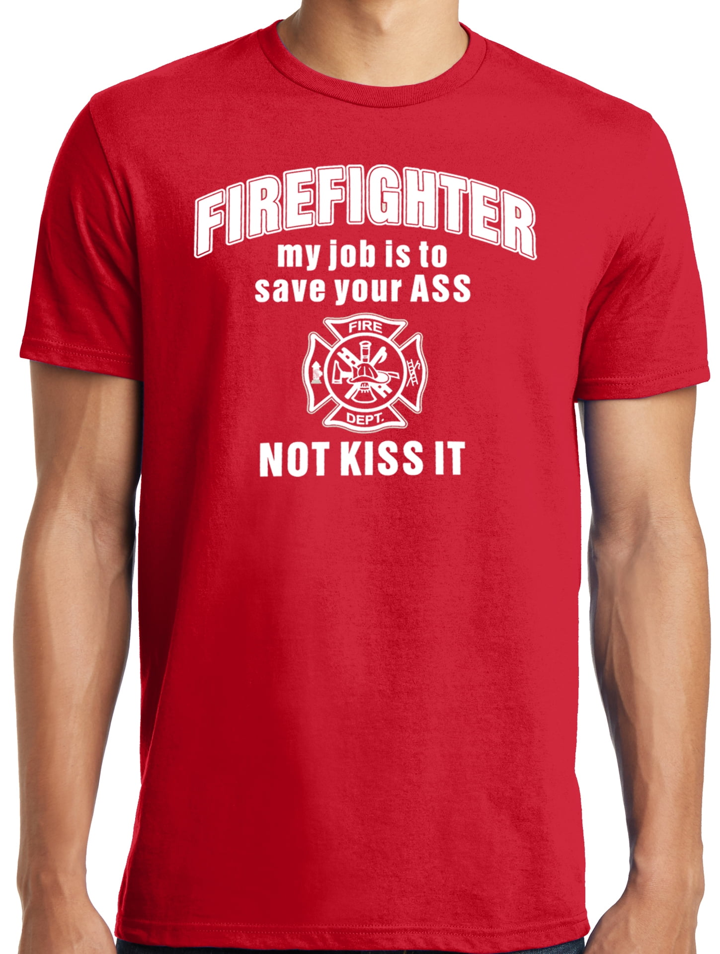 Big and Tall Firefighter, My Job is to Save Your Butt - Walmart.com