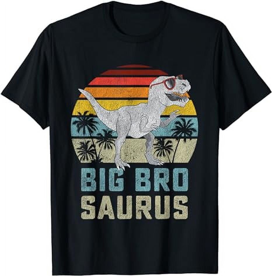 Bigbrosaurus T Rex Dinosaur Big Bro Saurus Brother Family T-Shirt ...