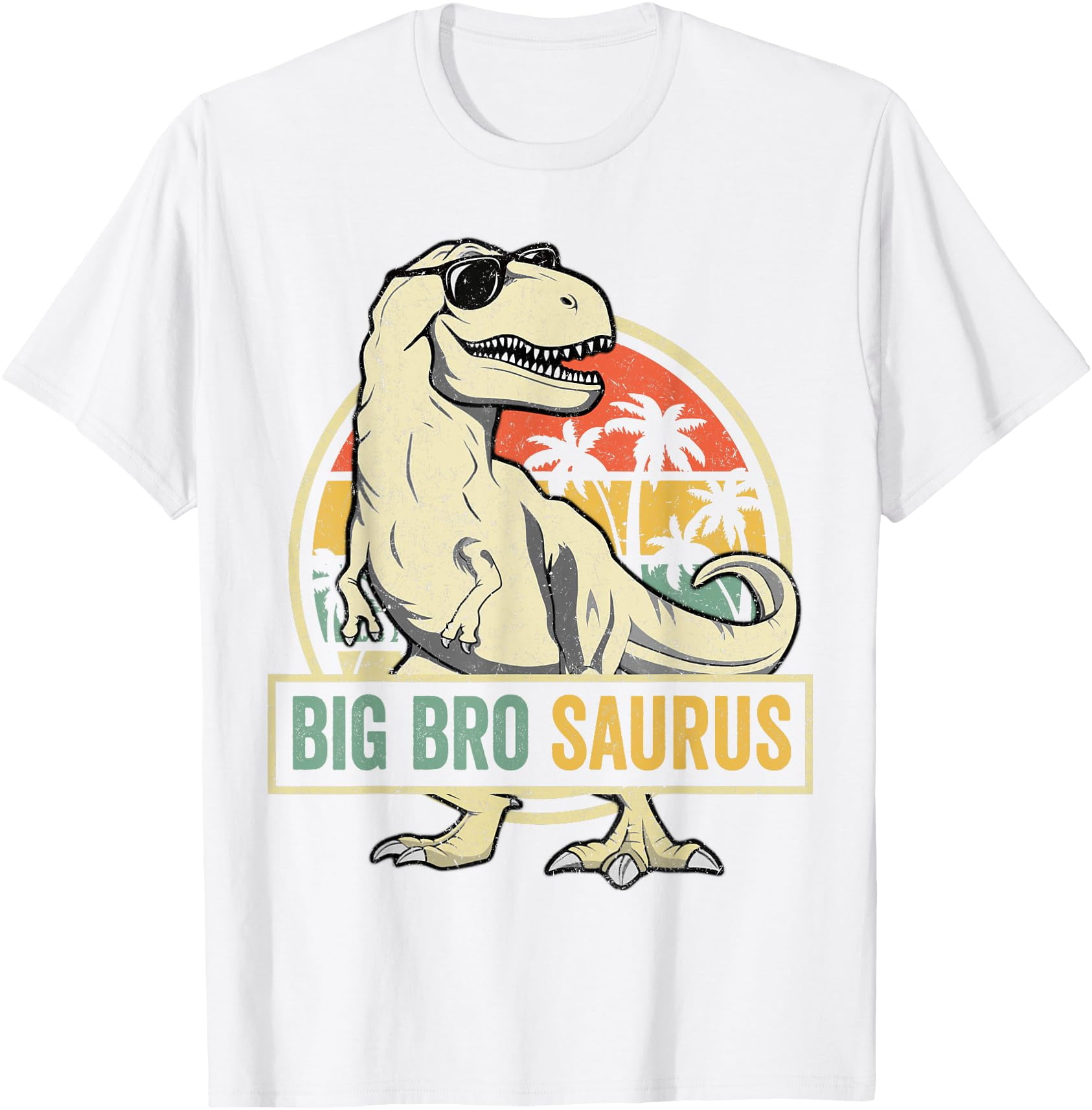 Bigbrosaurus T Rex Dinosaur Big Bro Saurus Brother Family Unisex T ...