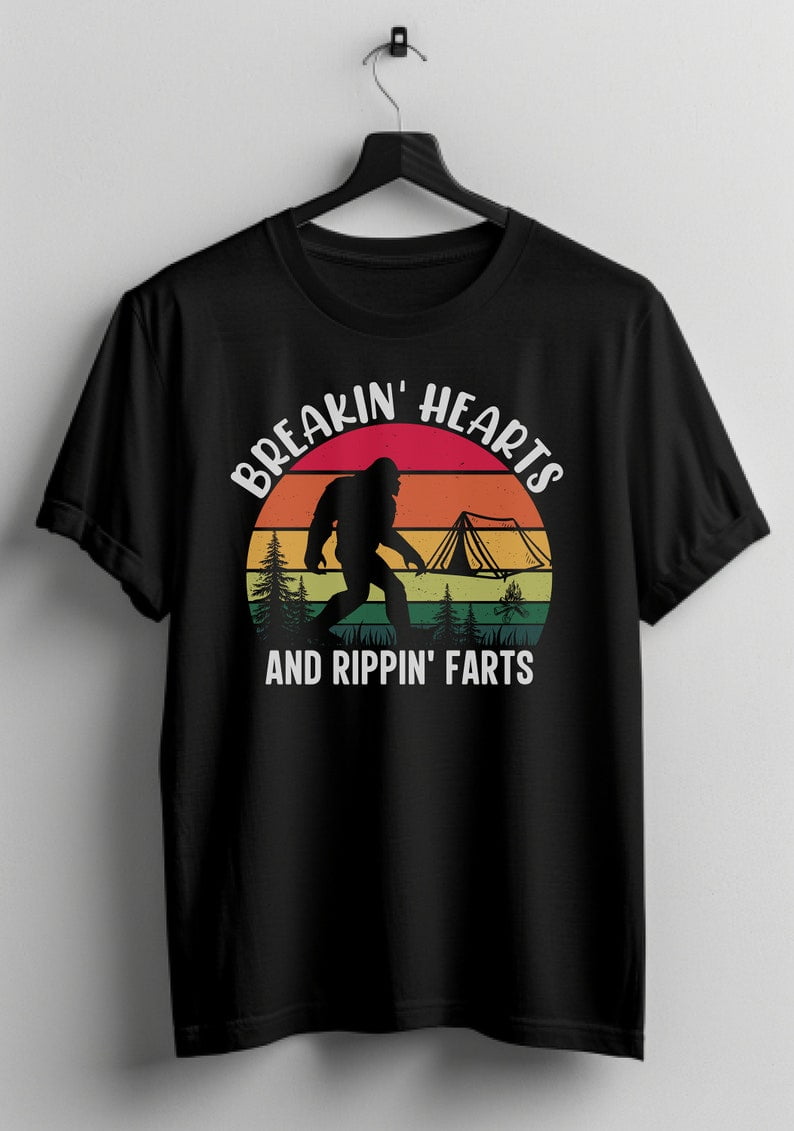 Bigfoot "Breakin hearts and rippin farts" Shirt Sasquatch forest Shirt Funny Bigfoot Shirt ...