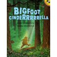 Bigfoot Cinderrrrrella (Picture Puffin Books) - Walmart.com