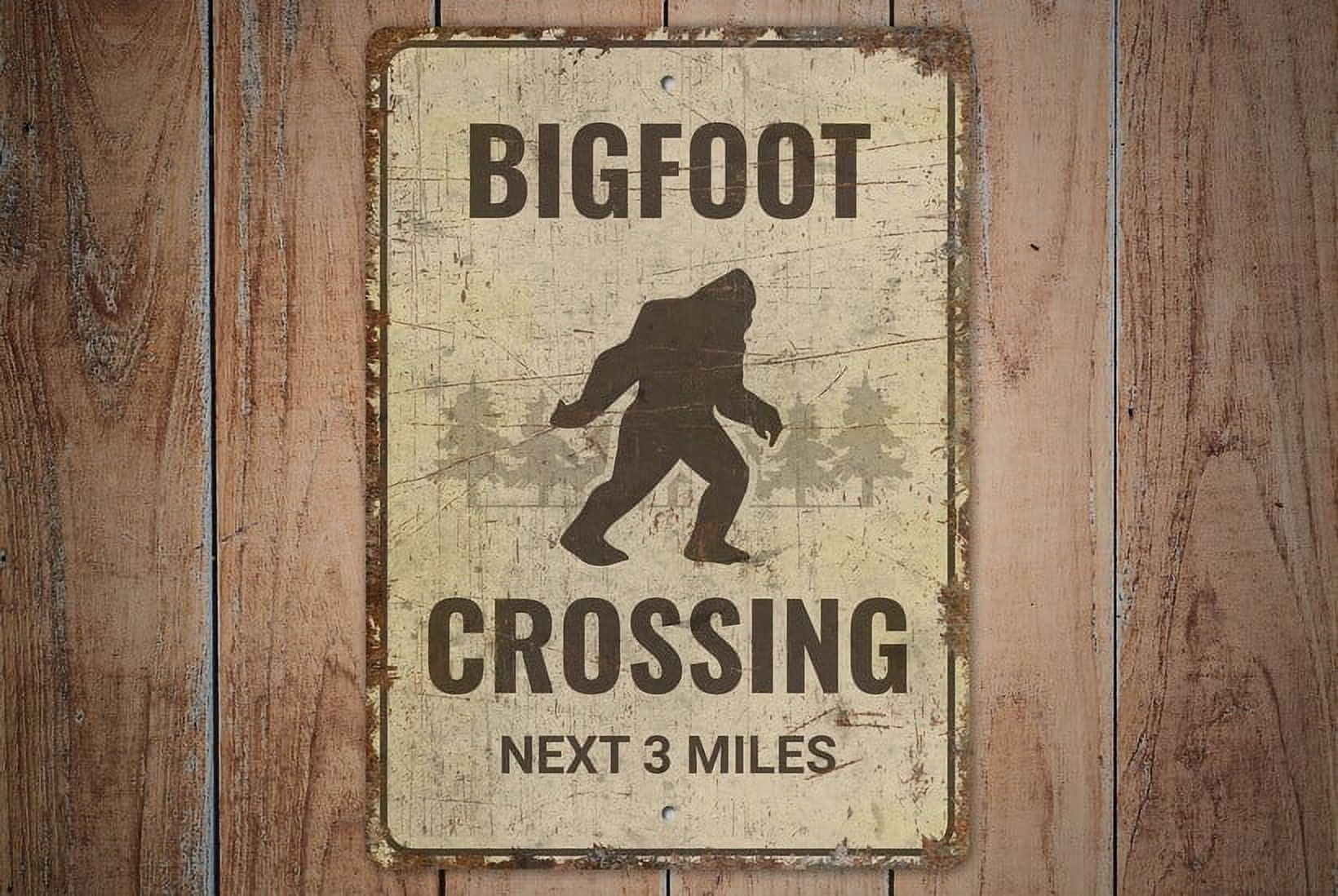 Bigfoot Crossing Bigfoot Sign Sasquatch Warning Sasquatch Decor Vintage ...
