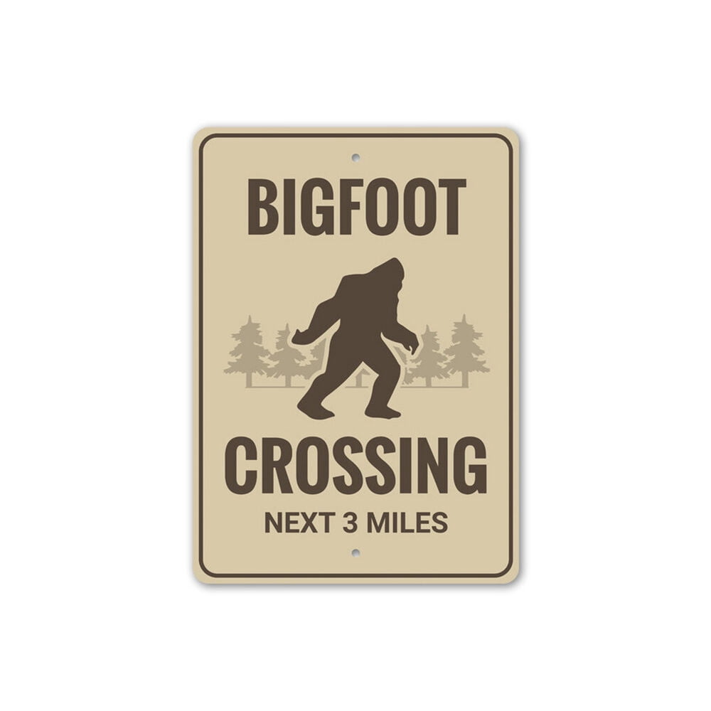 Bigfoot Crossing Next 3 Miles Campsite Humor Sign Camp and Trail Metal ...