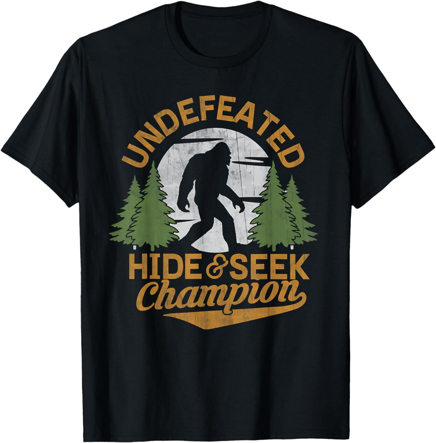 Bigfoot Hide and Seek Champion Shirt Sasquatch Stuff Men Tee T-Shirt ...