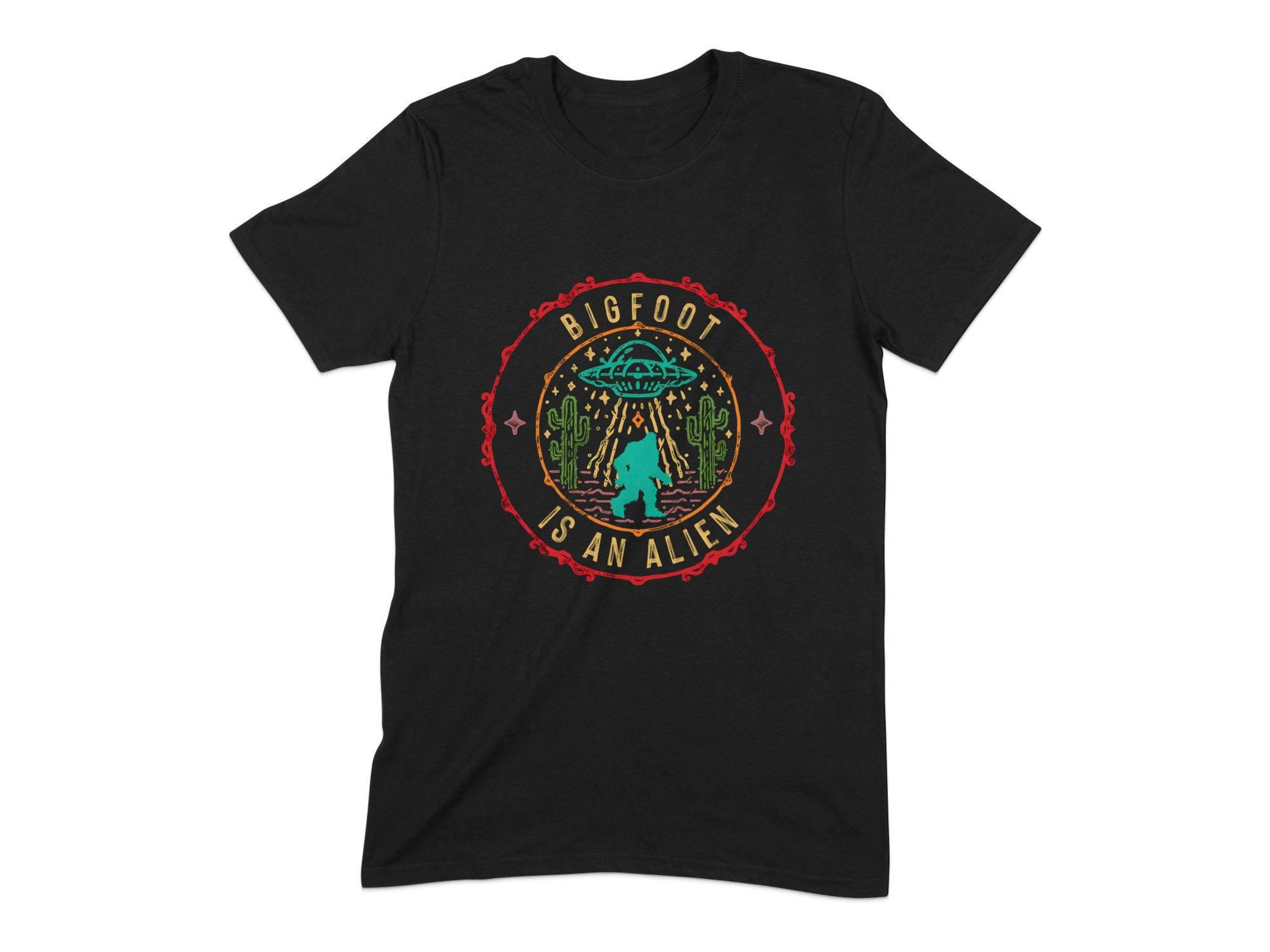 Bigfoot Is An Alien T Shirt, Funny UFO Bigfoot Graphic Tee, Alien ...