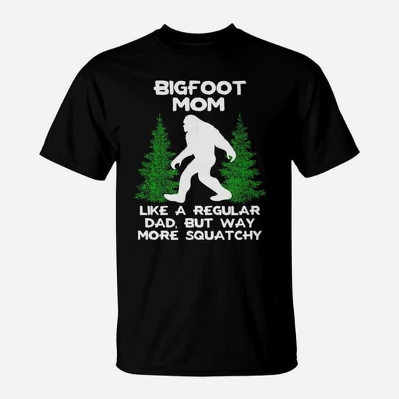 Bigfoot Mom Tshirt Funny Sasquatch Mothers Day Gift Shirt TShirt ...