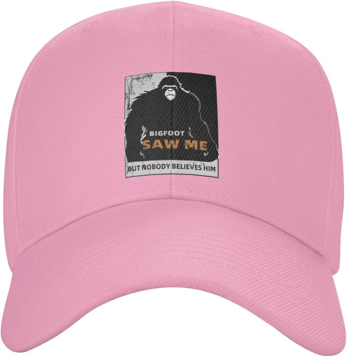 Bigfoot Saw Me But Nobody Believes Him Sasquatch Curved Brim Baseball ...