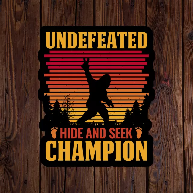Bigfoot Sticker Yeti Sasquatch Undefeated Hide And Seek Champion ...
