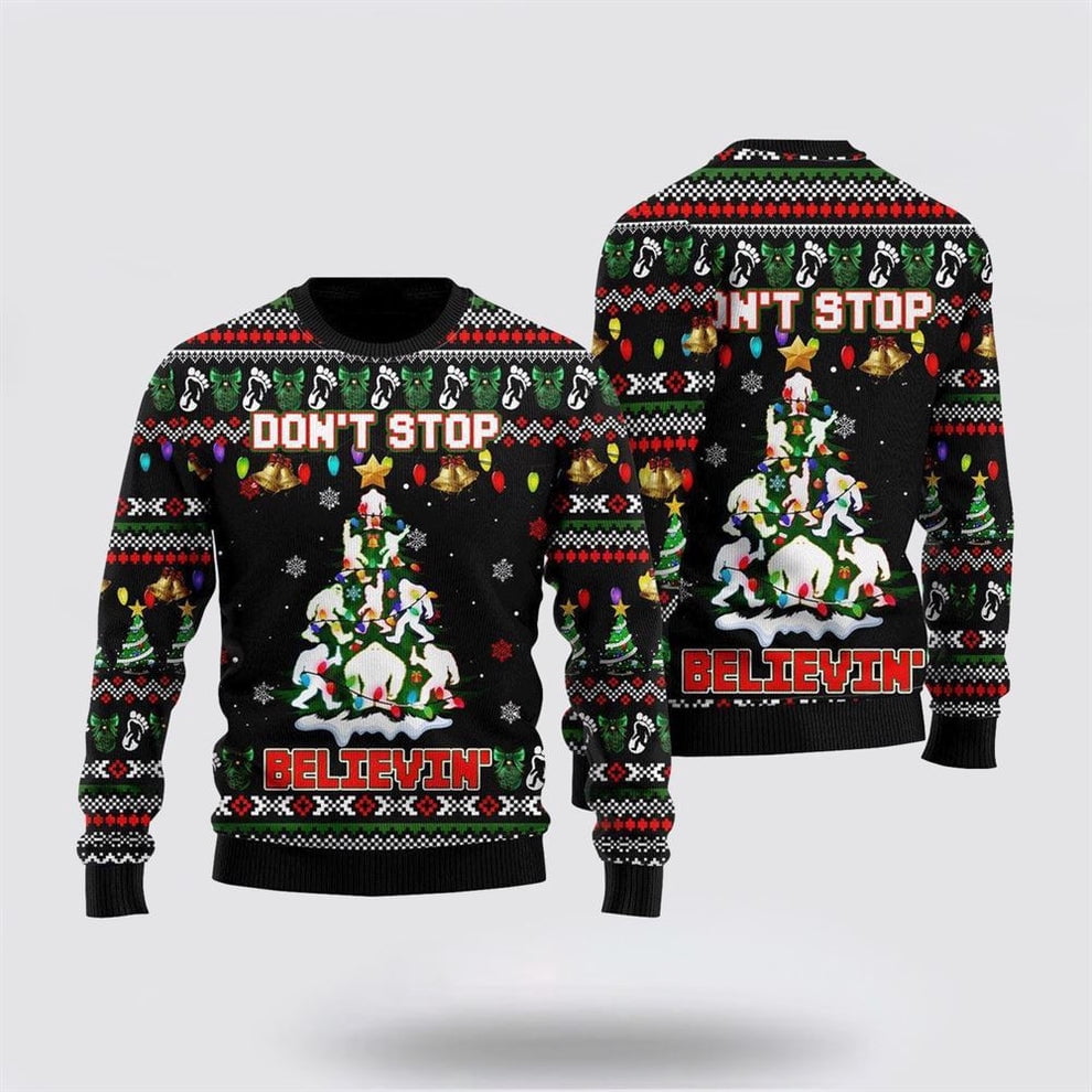 Bigfoot Xmas Sweater, Dont Stop Believe In Ugly Christmas Sweater, Best ...