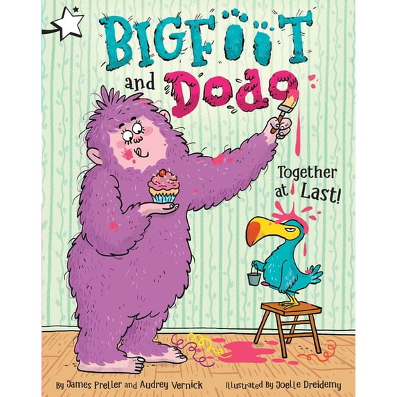 Bigfoot and Dodo Together at Last!: A Star Chapter Book, (Paperback ...