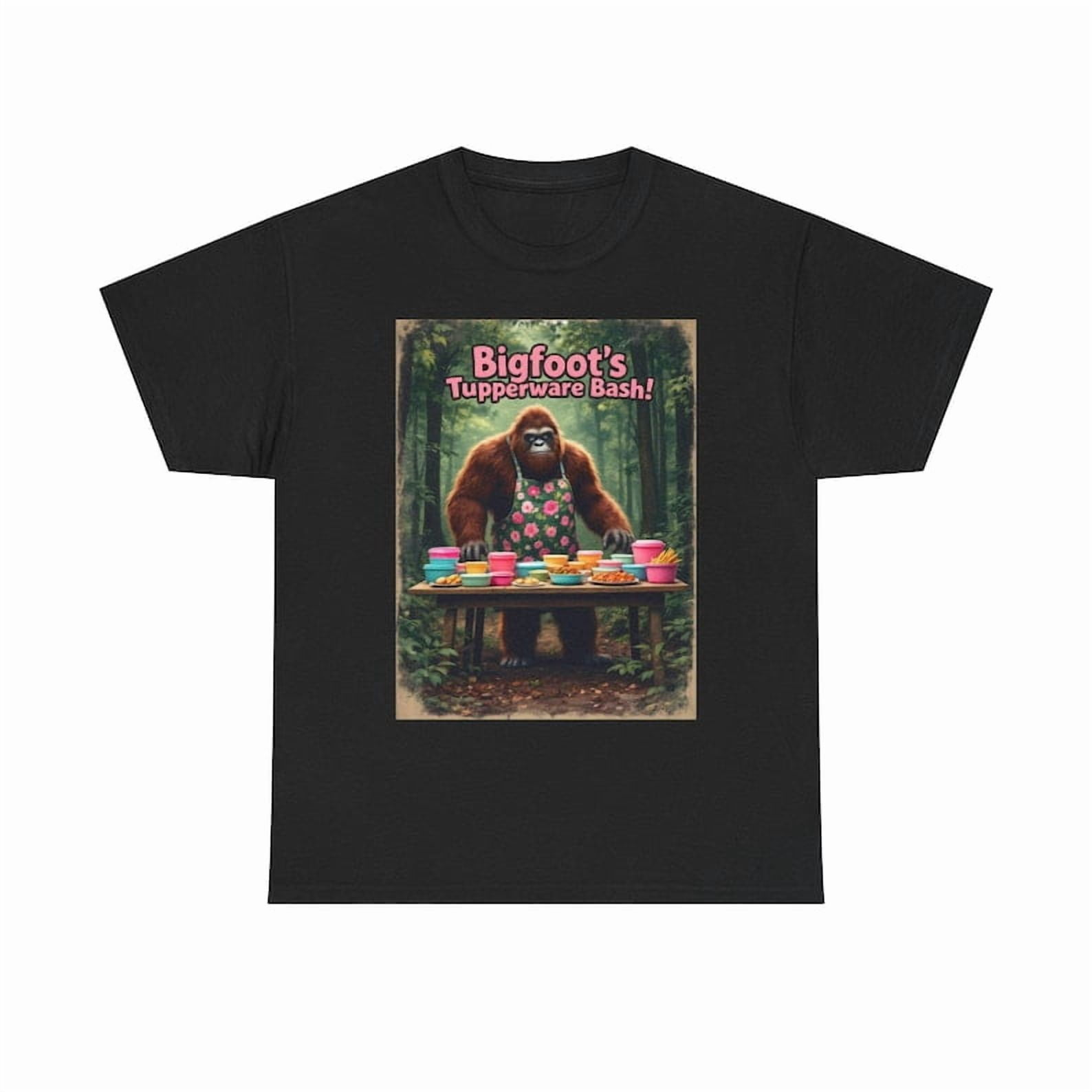 Bigfoot's Tupperware Bash T-Shirt Funny Sasquatch Party Tee | Cryptid ...