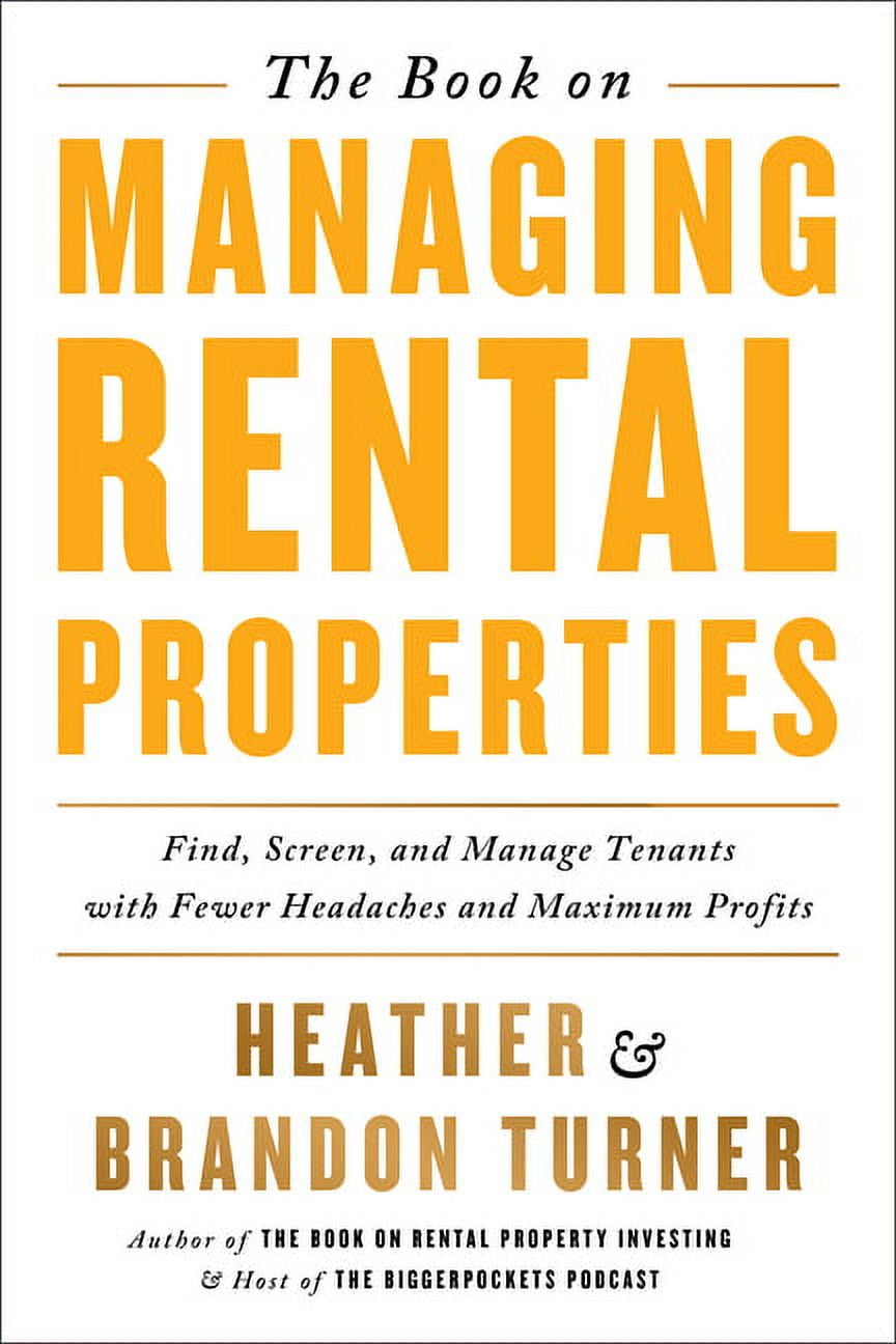 Biggerpockets Rental Kit: The Book on Managing Rental Properties ...