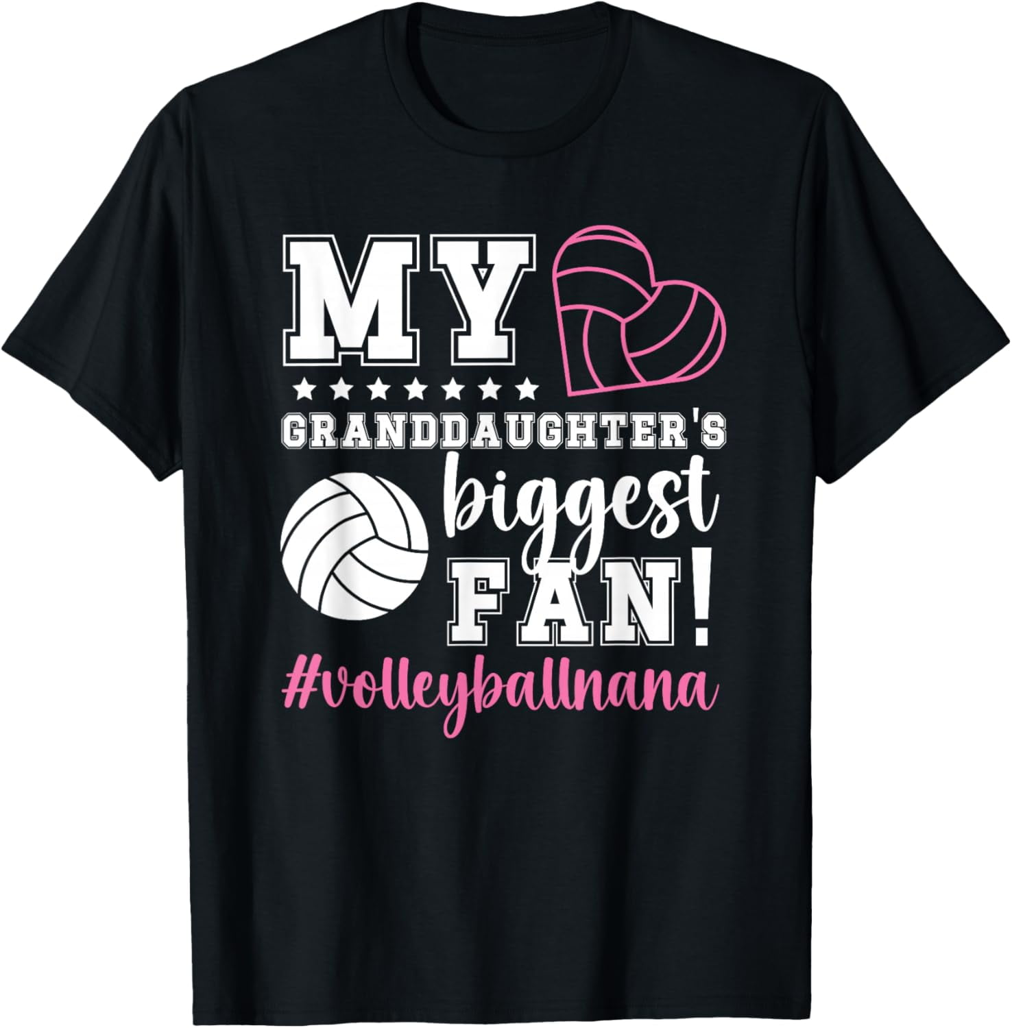 Biggest Fan Volleyball Nana Of A Volleyball Player Nana T-Shirt tee ...