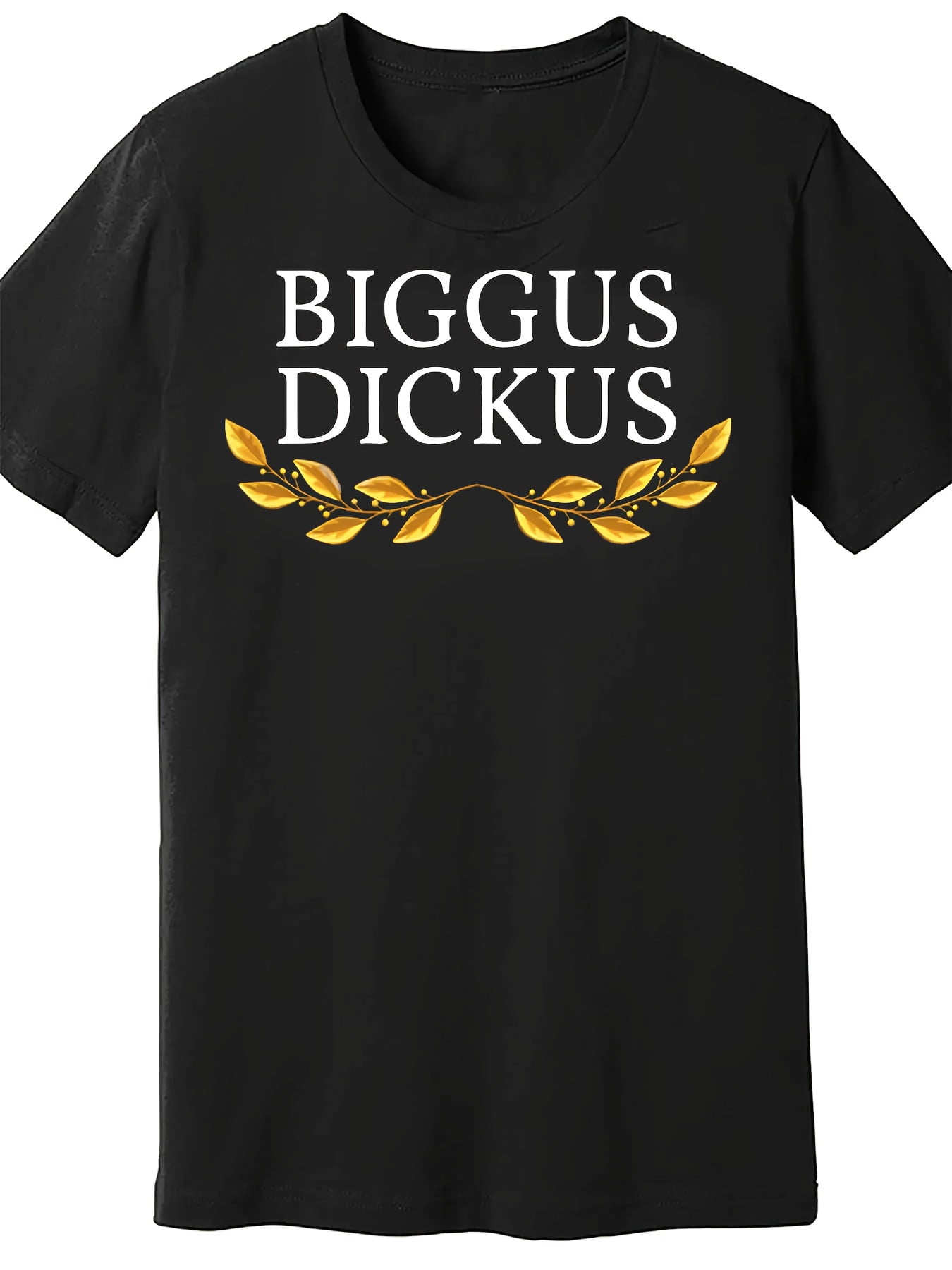 Biggus Dickus- Monty Phyton- T-Shirt, Funny Men'S Short-Sleeved T-Shirt ...