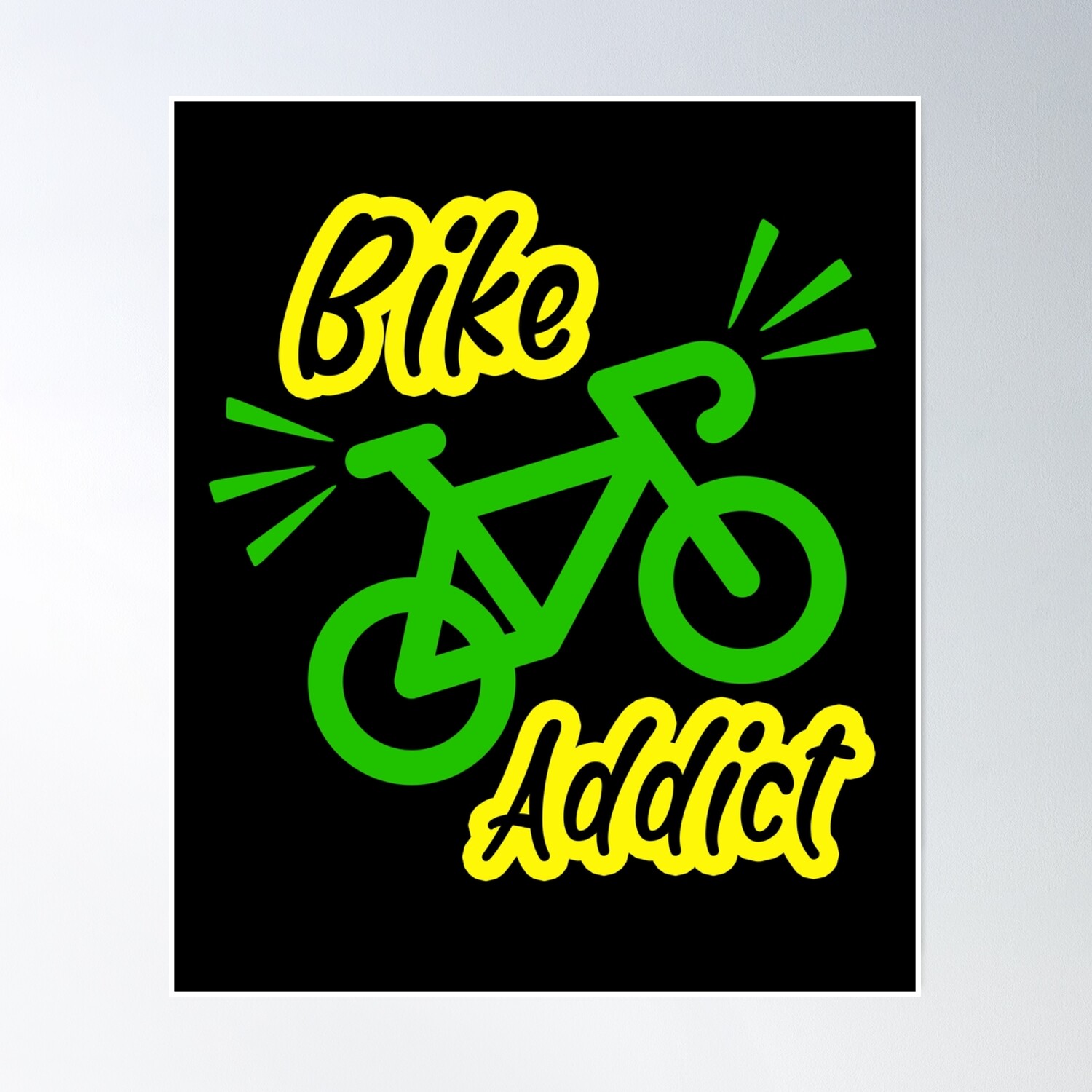 Bike Addict, Funny Bicycle Cycling Gift Idea Poster Wall Art, Modern ...