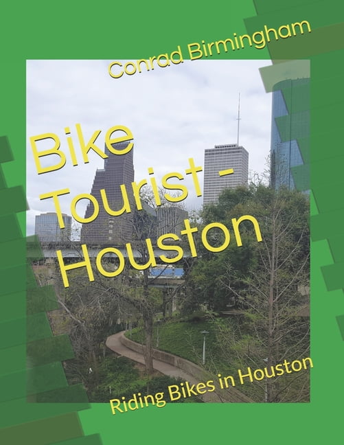 Houston Tourist