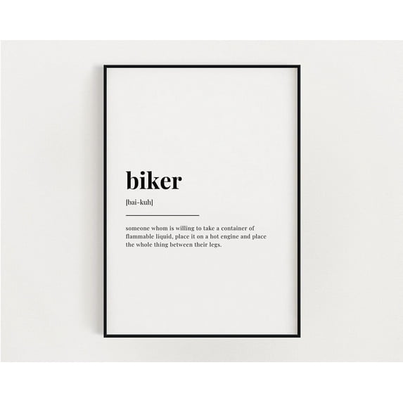 Biker Definition Meaning, Wall Art, Biker, Print Home Decor #3515 ...