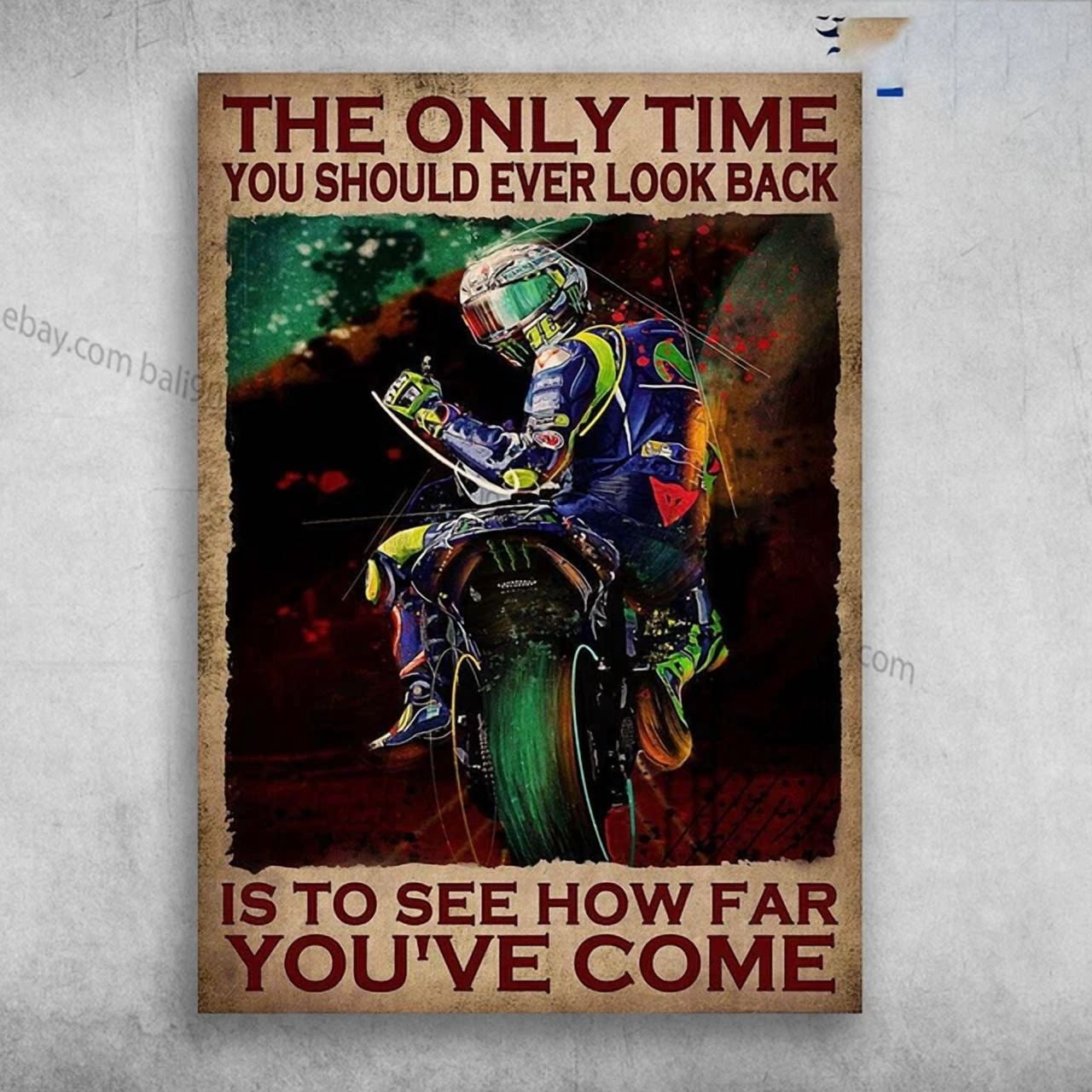 Biker Look Back Motorcycle Lover - The Only One You Should Look Back Is ...