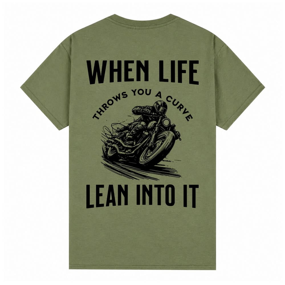 Biker T-shirt, Motorcycle Rider Gift, Lean Into It Inspirational Tee ...