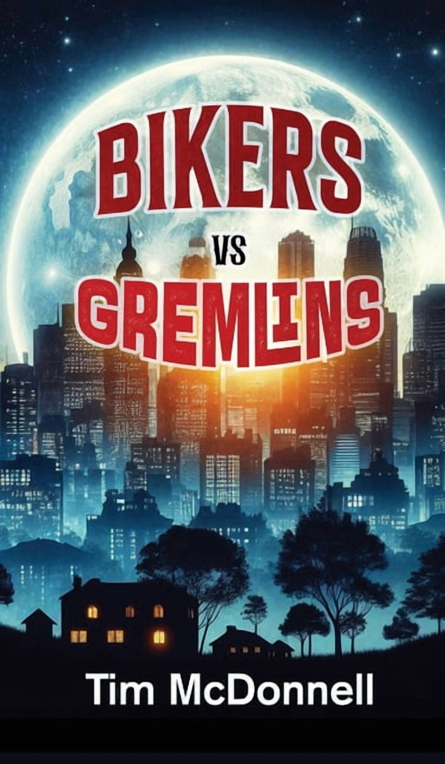 Bikers Vs Gremlins, (Hardcover) - Walmart.com