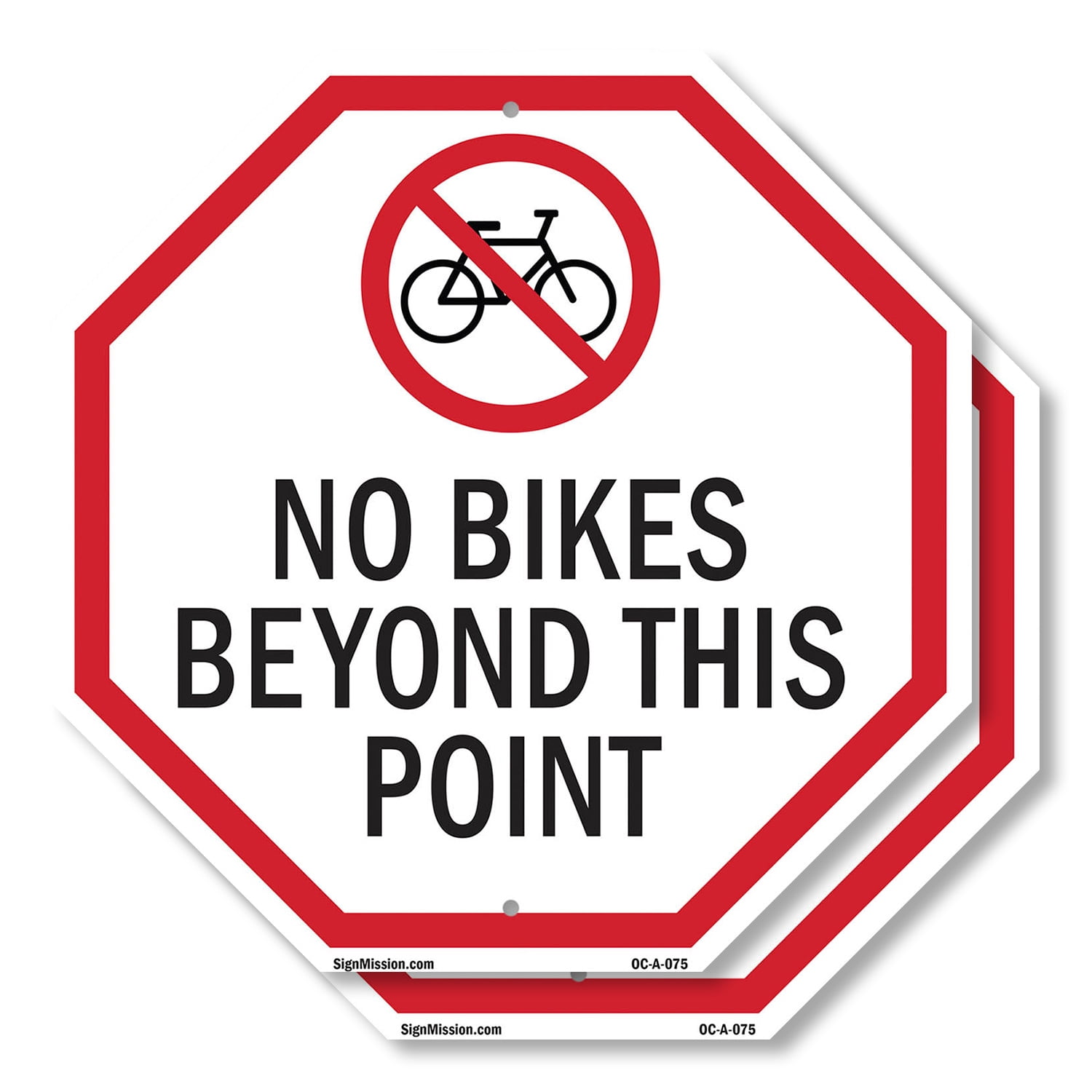 No Bikes Beyond This Point (2 Pack) 10 inch X 10 inch Octagon Rust Free ...