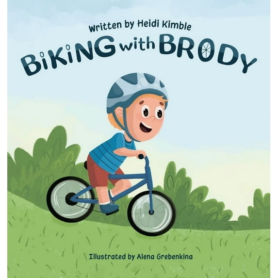 Biking with Brody, (Hardcover) - Walmart.com