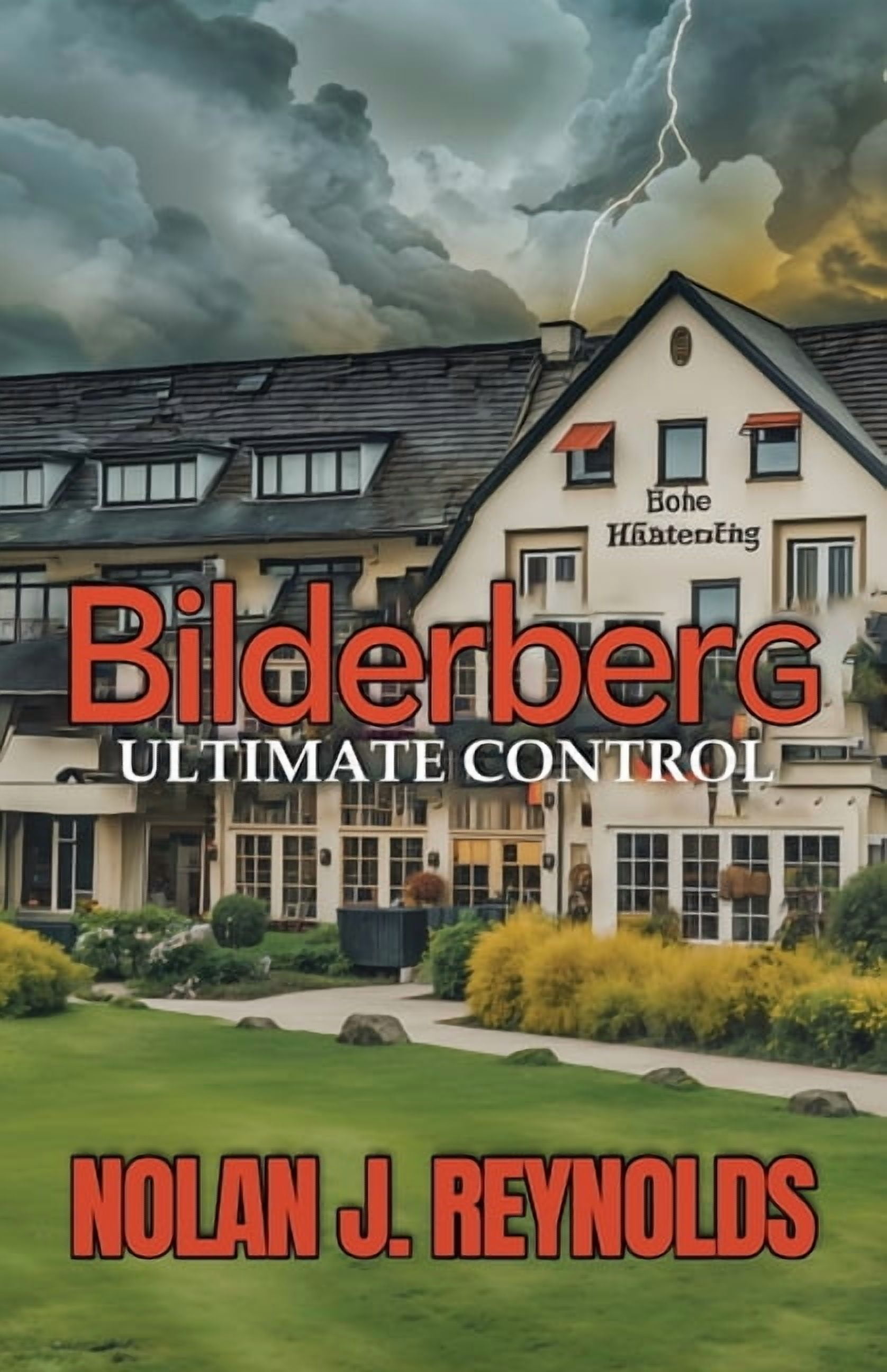 Bilderberg Ultimate Control, (Paperback) - Walmart.com