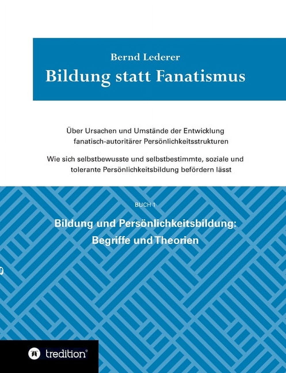 Bildung statt Fanatismus: Über Ursachen und Umstände der Entwicklung ...