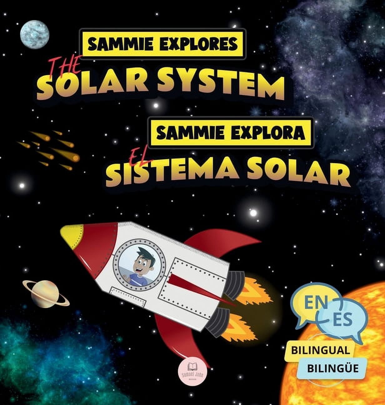 Bilingual Books for Children Sammie Explores the Solar System Sammie ...