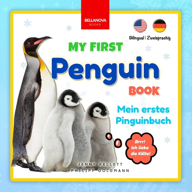 Bilingual Books for Kids Zweisprachige K My First Penguin Book Mein ...