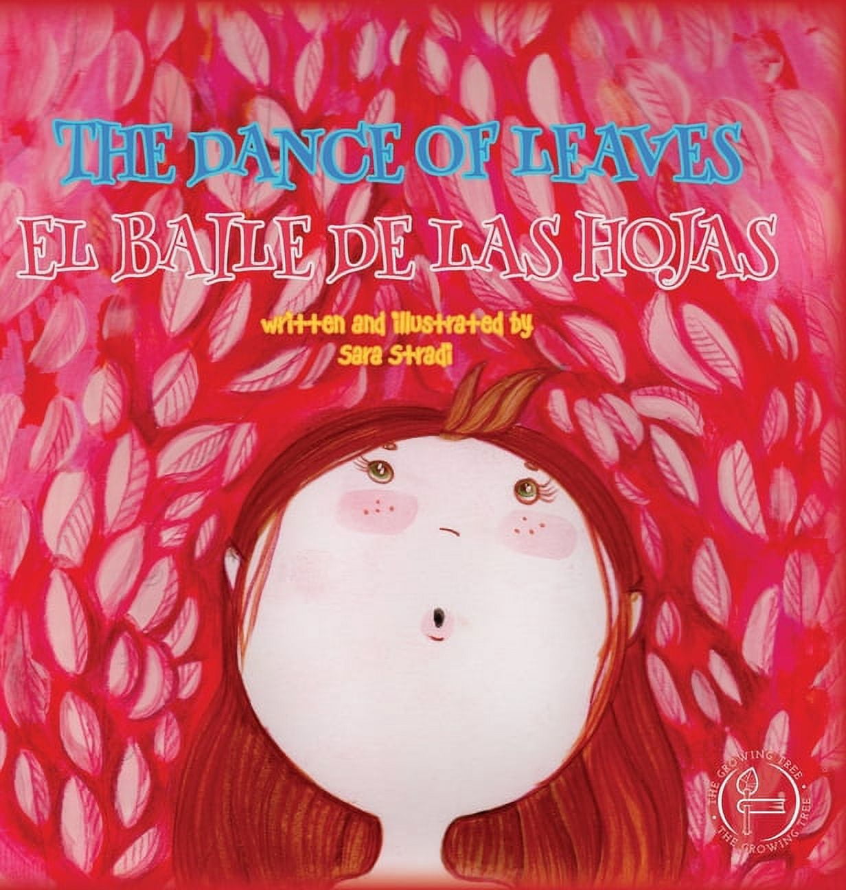 Bilingual Books The Dance of Leaves - El Baile de Las Hojas: Written ...