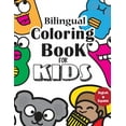 Bilingual Coloring Book For Kids: English/Spanish Learning Coloring ...