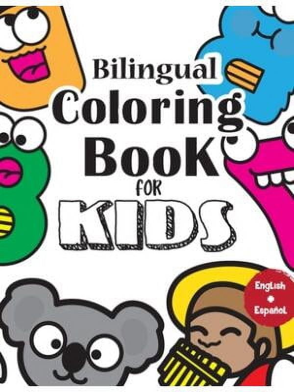 Bilingual Coloring Book For Kids: English/Spanish Learning Coloring ...