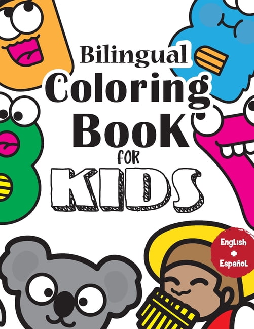 Bilingual Coloring Book For Kids: English/Spanish Learning Coloring ...