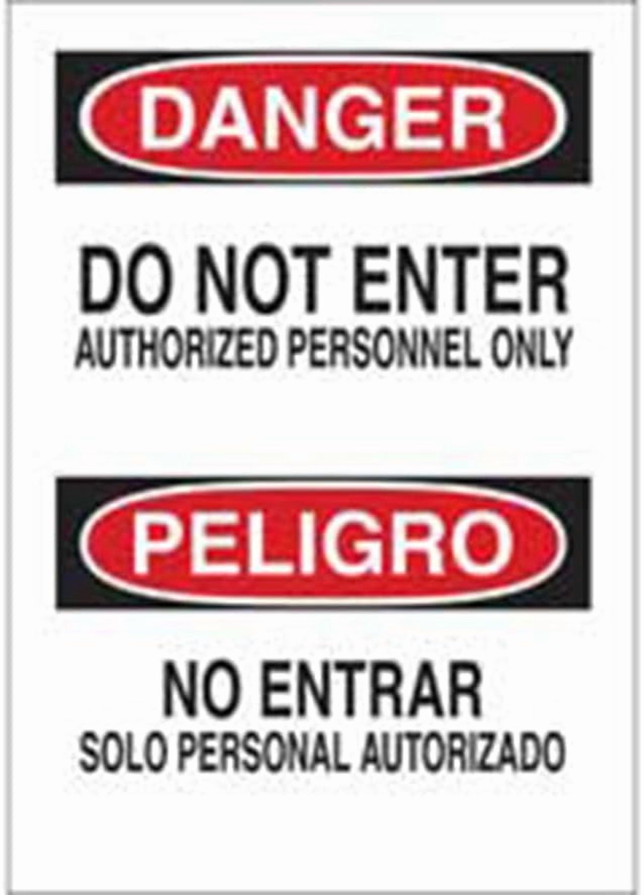 Bilingual DANGER Do Not Enter Authorized Personnel Only Sign - 8"x12 ...