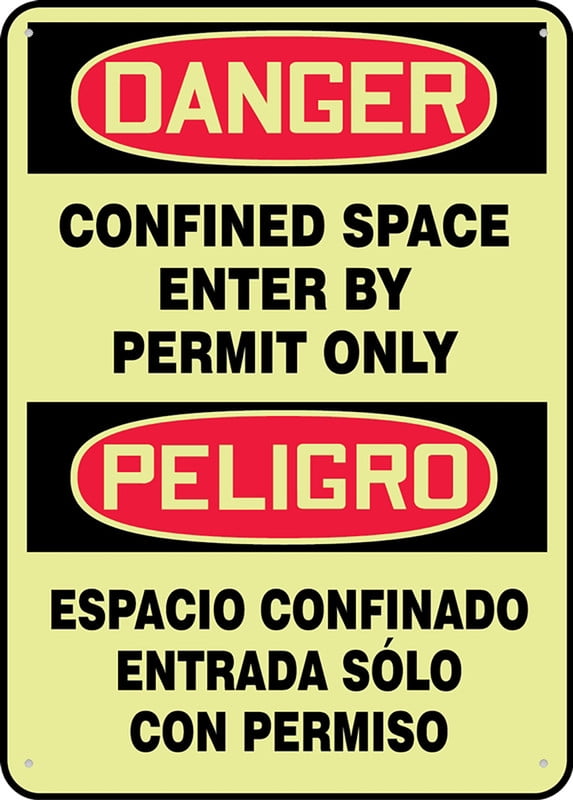 Bilingual Danger Glow In The Dark Safety Sign Confined Space Enter By ...