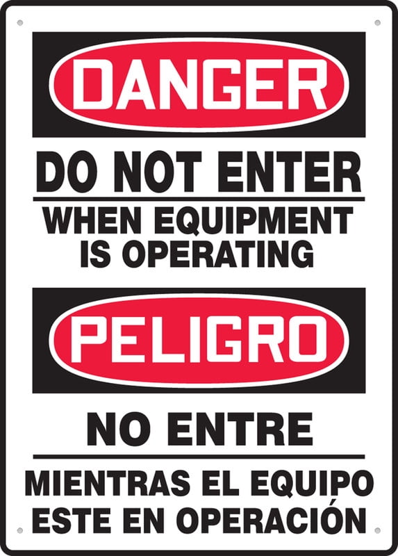 Bilingual Danger Safety Sign Do Not Enter When Equipment Is Operating ...
