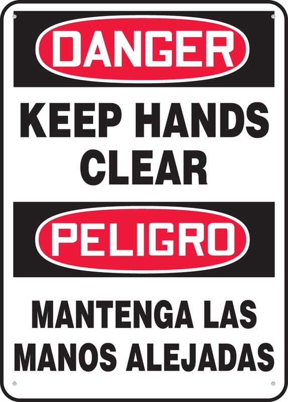 Bilingual Danger Safety Sign Keep Hands Clear Metal 12X8 Inch Rust Free ...