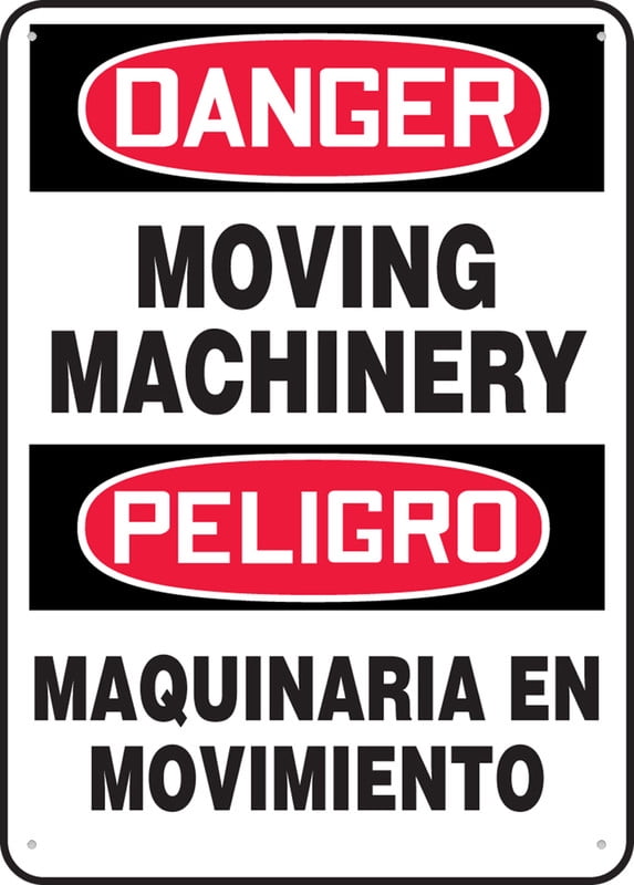 Bilingual Danger Safety Sign Moving Machinery 8X12 Inch Rust Free ...