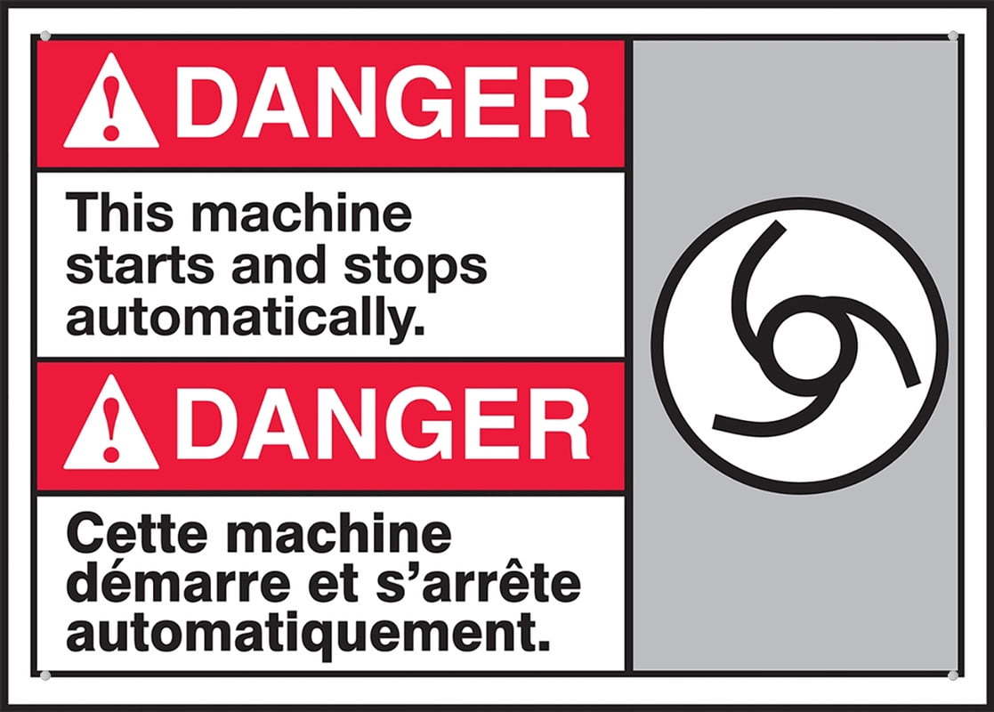 Bilingual Danger Safety Sign This Machine Stops And Starts ...